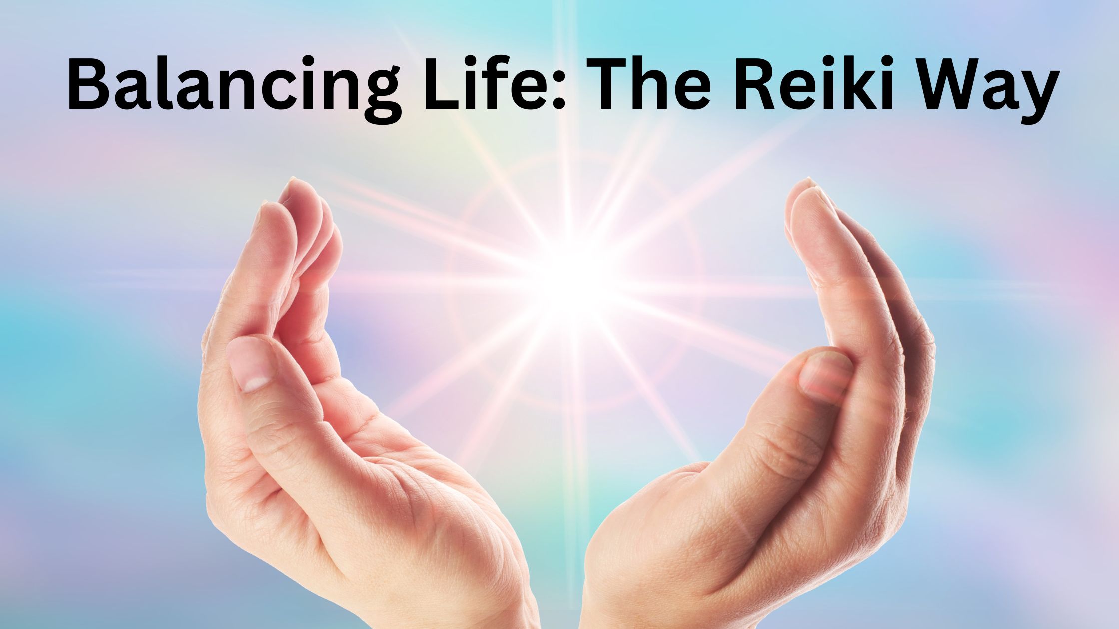Balancing Life: The Reiki Way - Introvert Evolution