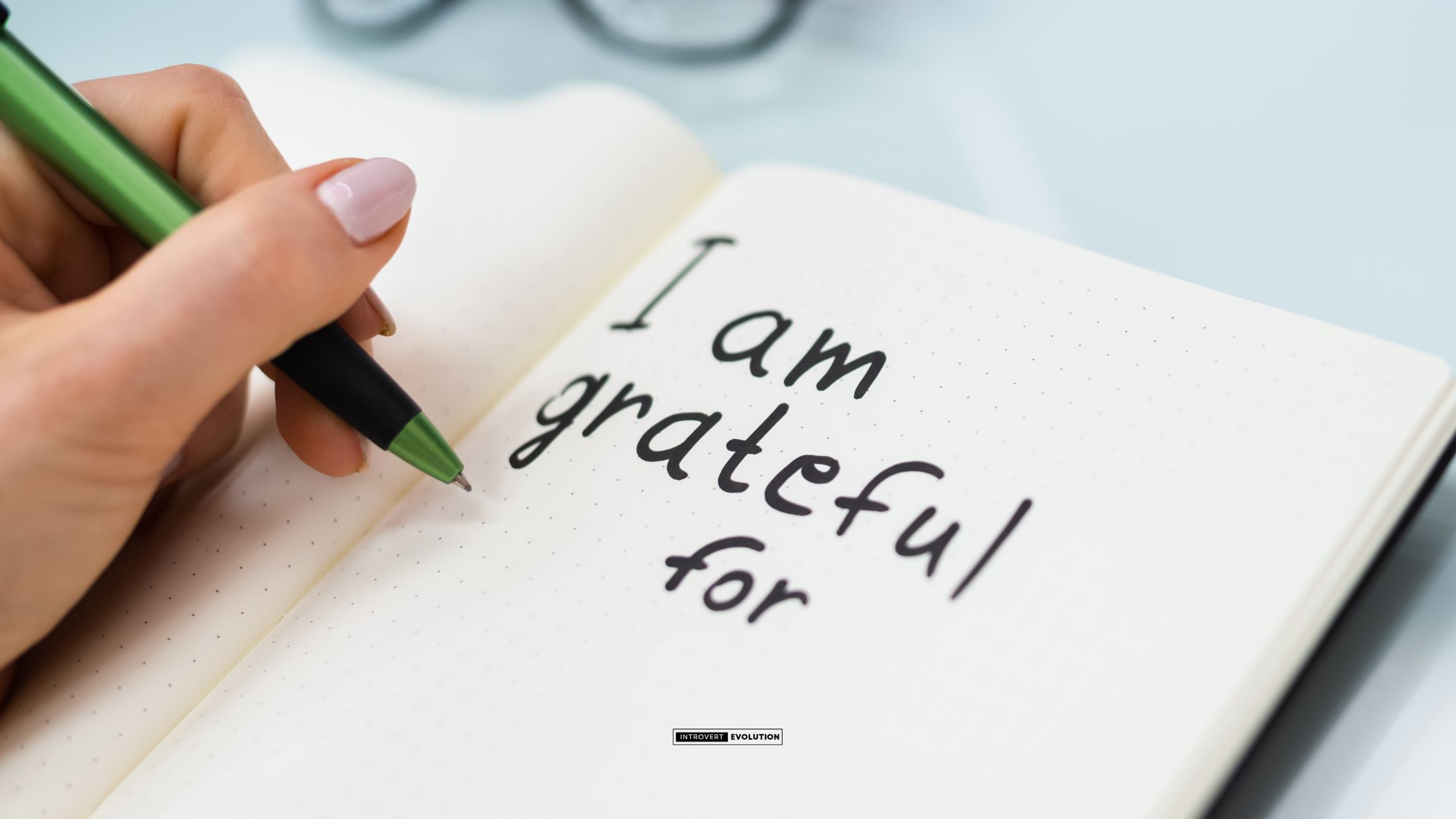 Journaling for Personal Growth - Introvert Evolution